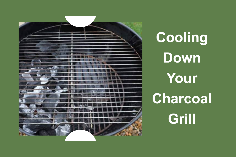 How To Cool Down Charcoal Grill: 5 Useful Method