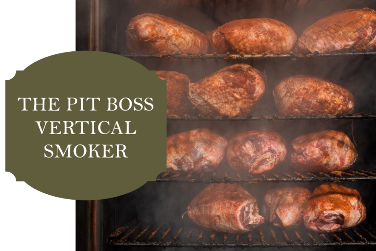 The Pit Boss Vertical Smoker Reviews 5 Series Models Of 2024
